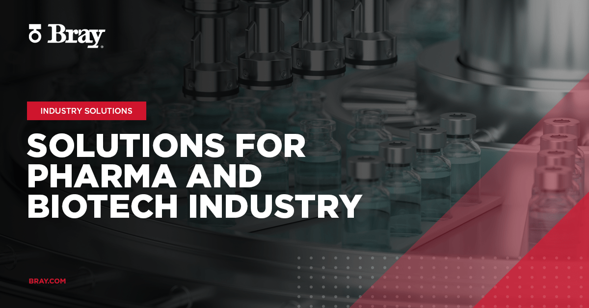 Pharma & Biotech: Automation, Isolation, & Controls | Bray